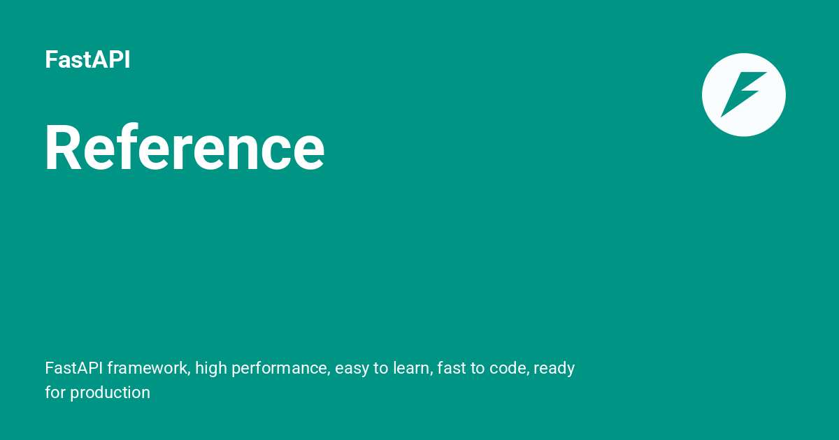 Reference - FastAPI