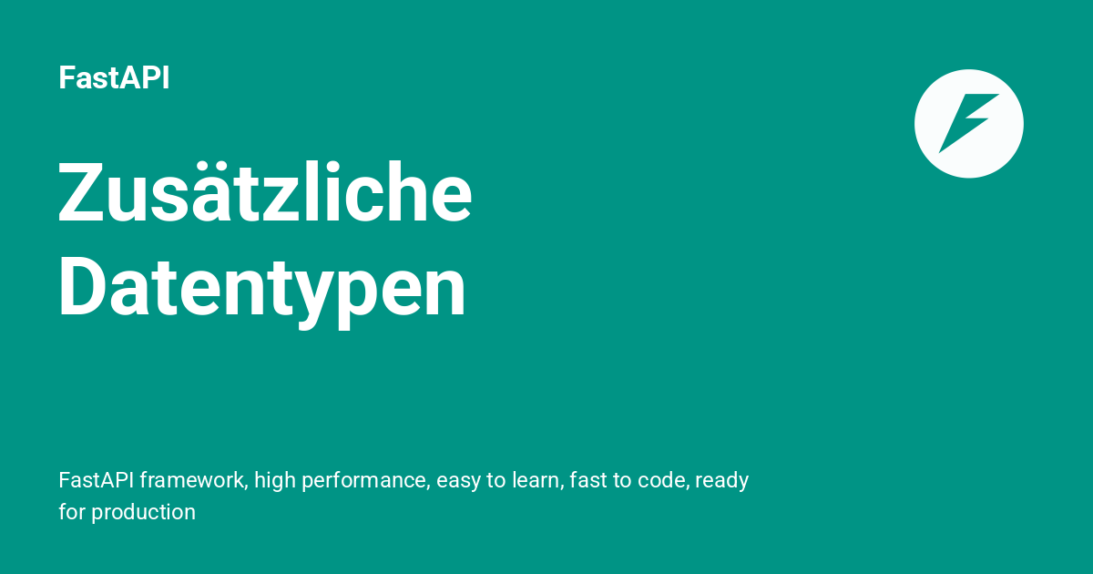 Zusätzliche Datentypen - FastAPI