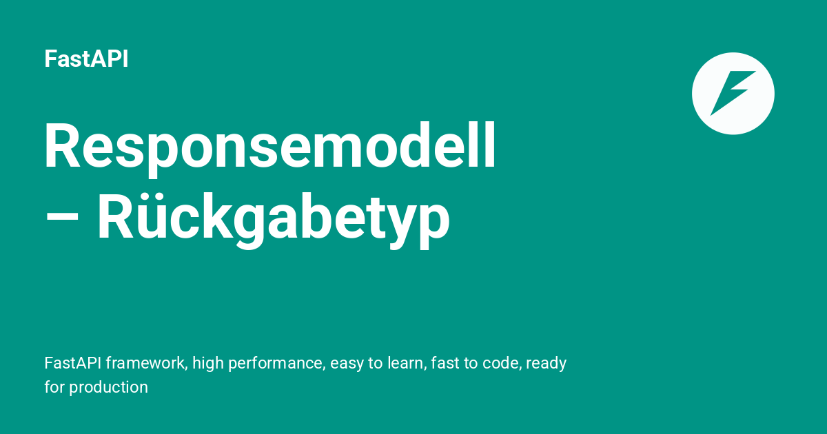 Responsemodell – Rückgabetyp - FastAPI