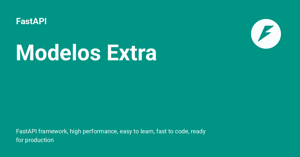 Extra Models - FastAPI - Pyth.onL - Python Lover